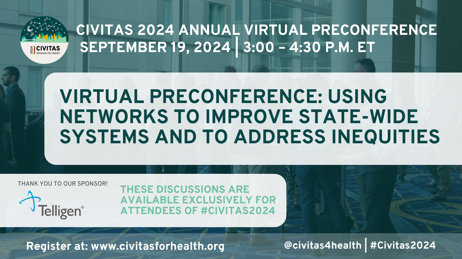 #Civitas2024 Virtual Preconference Sessions | Using Networks to Improve State-Wide Systems and ...